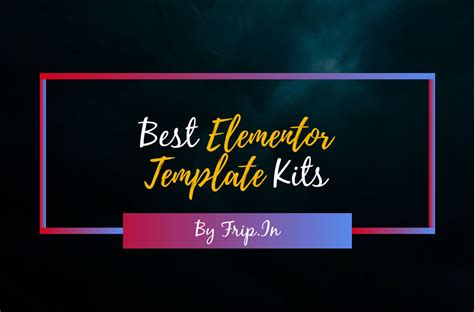10 Best Elementor Template Kits 2020 For Elementor Frip In
