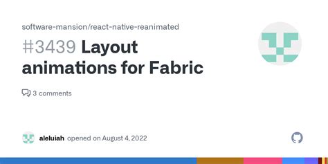 Layout Animations For Fabric · Issue 3439 · Software Mansionreact Native Reanimated · Github