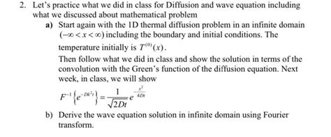 Solved Let S Practice What We Did In Class For Diffusion Chegg