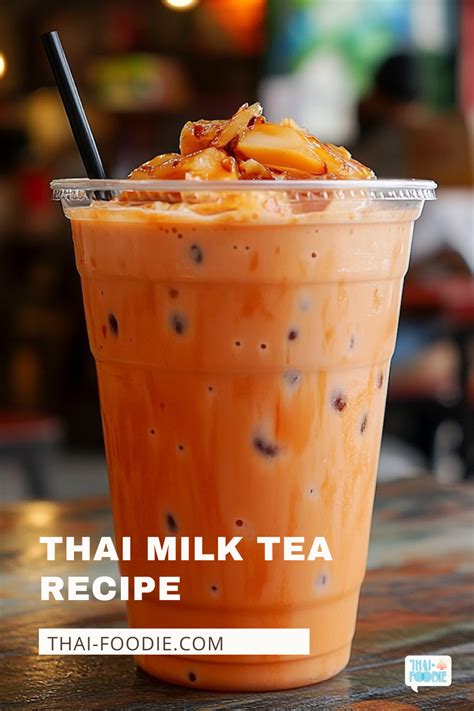 Thai Milk Tea In Thailand How To Make Authentic Cha Yen At Home