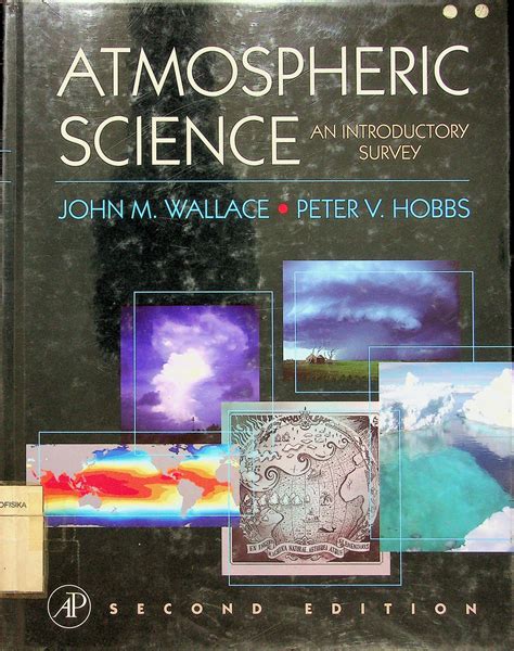 Atmospheric Science An Introductory Survey Bmkg E Library