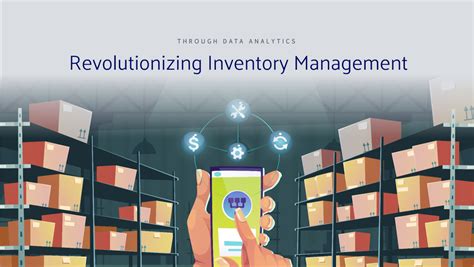 Revolutionizing Inventory Management Through Data Analytics