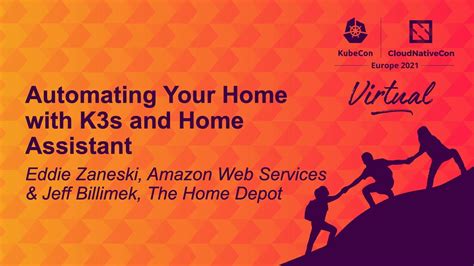 Automating Your Home With K3s And Home Assistant Eddie Zaneski And Jeff