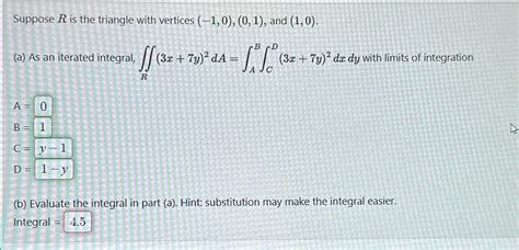 Solved Suppose R Is The Triangle With Vertices Chegg