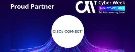 Cisos Connect™ Cyber Week 2023 2 Security Current