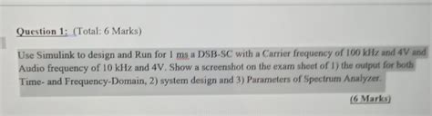 solved question 1 total 6 marks use simulink to design