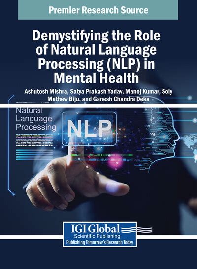 Demystifying The Role Of Natural Language Processing Nlp In Mental