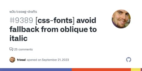 Css Fonts Avoid Fallback From Oblique To Italic · Issue 9389 · W3c
