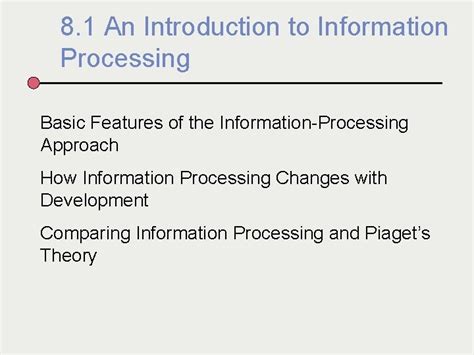 Chapter 8 Informationprocessing Approaches To Cognitive Development Module