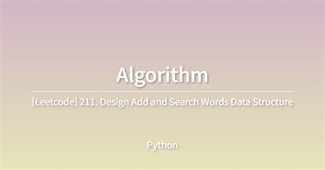 Leetcode 211 Design Add And Search Words Data Structure