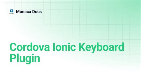 Cordova Ionic Keyboard Plugin Monaca Docs