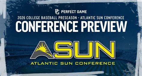 Conference Preview Atlantic Sun Perfect Game Usa