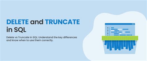 Delete And Truncate In SQL Key Differences Syntax Explained