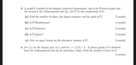 3 A Graph G Consists Of Two Disjoint Connected