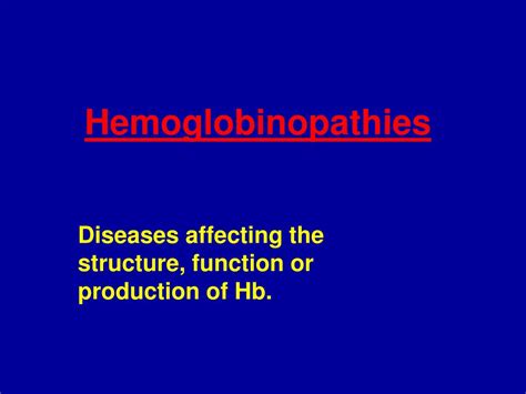 Ppt Hemoglobinopathies Powerpoint Presentation Free Download Id