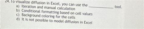 solved tool 24 to visualize diffusion in excel you can