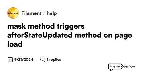 Mask Method Triggers Afterstateupdated Method On Page Load Filament