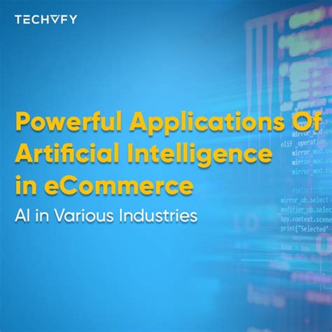 Techvify Software On Linkedin Powerful Applications Of Artificial