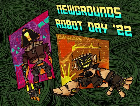 Robot Day 2022 By Conundrym On Newgrounds