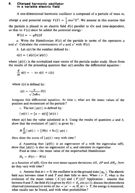 Solved Charged Harmonic Oscillator In A Variable Electric Chegg