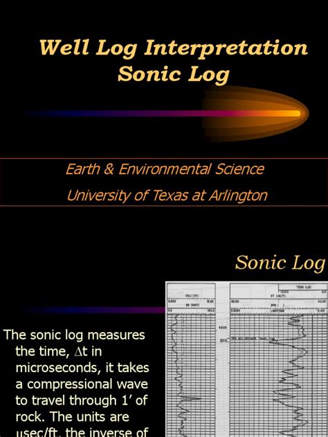 Well Log Interpretation Sonic Log Earth And Environmental Science University Of Texas At