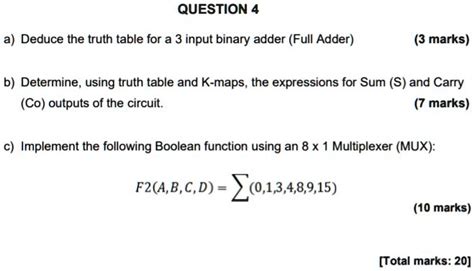 Question 4 A Deduce The Truth Table For A 3 Input Binary Adder Full Adder 3 Marks B