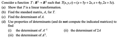 Solved Consider A Function T R3 → R3 Such That T X Y Z X
