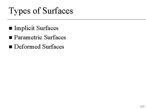 Surfaces Dr Scott Schaefer 1 Types Of Surfaces