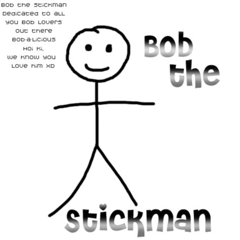 Bob The Stickman By Kittneh On DeviantArt