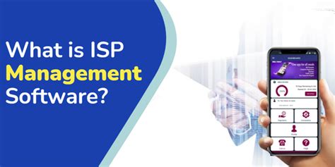 What Is Isp Management Software Isp Management Software Is Recognized