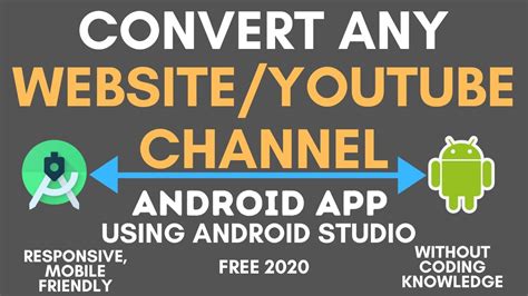 HOW TO CONVERT WEBSITE/YOUTUBE CHANNEL INTO PROFESSIONAL ANDROID APP USING ANDROID STUDIO ...