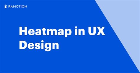 heatmap in ux design significance and tools ramotion agency