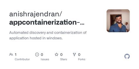 GitHub Anishrajendran Appcontainerization Windows Automated Discovery And Containerization Of