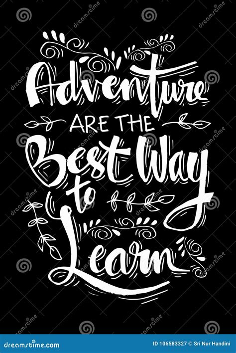 Adventure Are The Best Way To Learn Stock Illustration Illustration