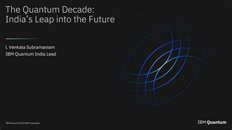 The Quantum Computing Indias Leap Into The Future Ai Dev Day India