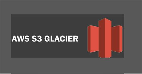 What Is Aws S3 Glacier Automate Infra