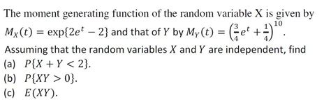 solved the moment generating function of the random variable