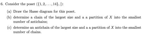 Solved Consider The Poset 1 2 14 Draw The