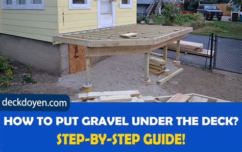 How To Put Gravel Under The Deck Step By Step Guide