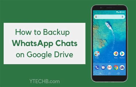 How To Backup Restore WhatsApp Chats From Google Drive Guide