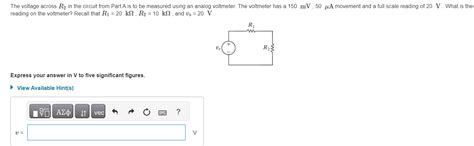 Solved The Voltage Across R2 In The Circuit From Part A Is Chegg Com