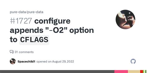 Configure Appends O2 Option To `cflags` · Issue 1727 · Pure Datapure Data · Github