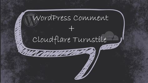 How To Add Cloudflare Turnstile To Wordpress Comment Without Plugin Wppagebuilders