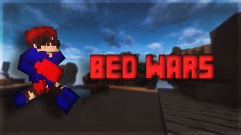 დიდი ხნის შემდეგ {bed Wars} Youtube