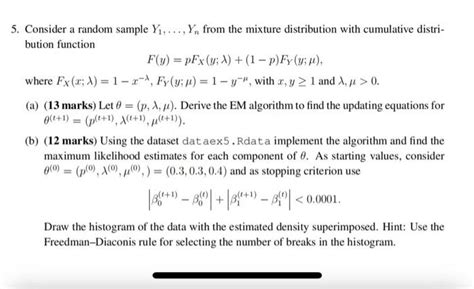 Solved 5 Consider A Random Sample Y1yn From The Mixture
