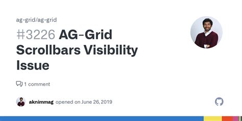 AG Grid Scrollbars Visibility Issue Issue Ag Grid Ag Grid GitHub