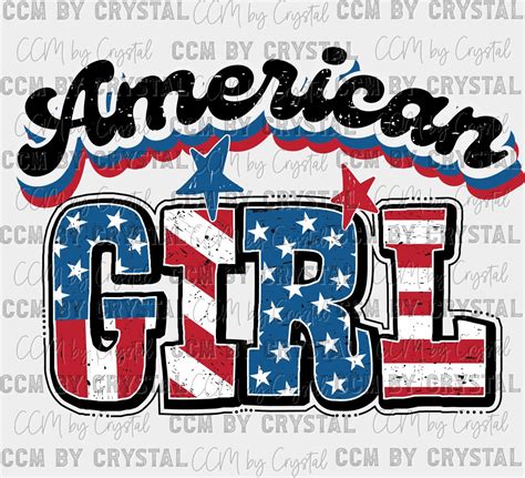 American Girl Usa Ready To Press Transfer Dtf Transfer Sublimation