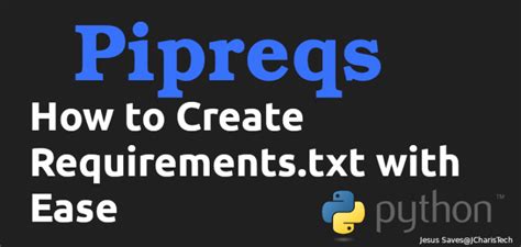 pipreqs tutorial how to create requirements txt file in python with