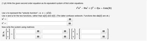 Solved Write The Given Second Order Equation As Its