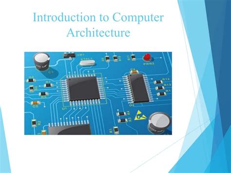 Introduction To Computer Architecture Pptx
